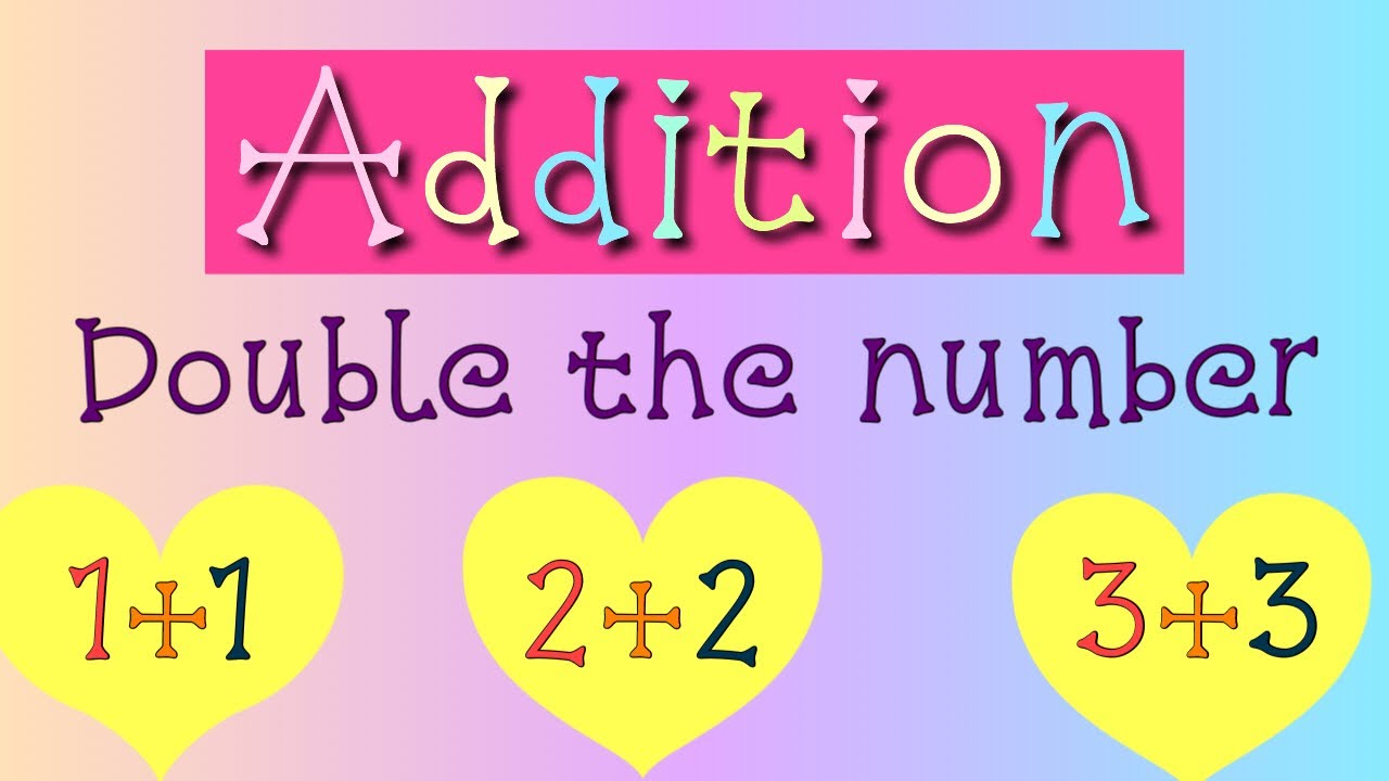 addition (double the number) - YouTube