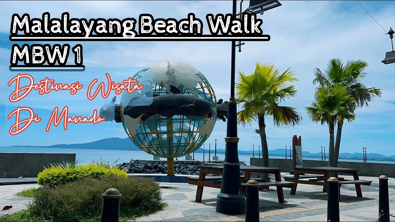 MALALAYANG BEACH WALK | MBW | KOTA MANADO 2024 - YouTube