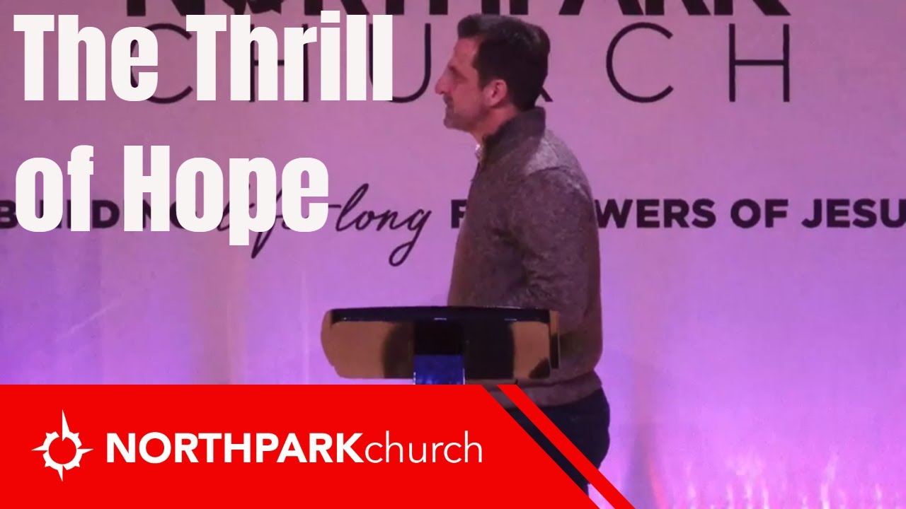 The Thrill of Hope - Week 1 | Pastor Anthony Braswell - YouTube