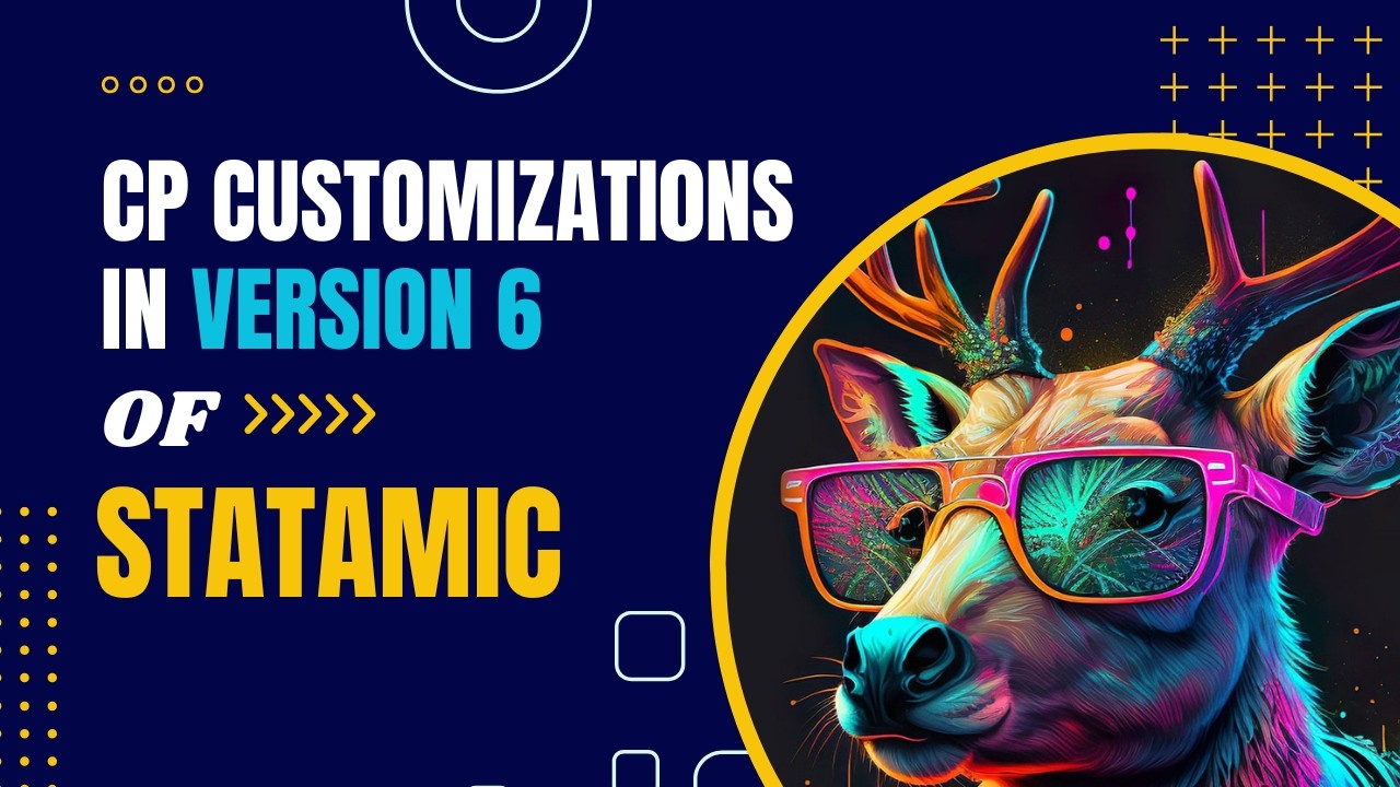 Control Panel Customizations in Version 6 of Statamic - YouTube
