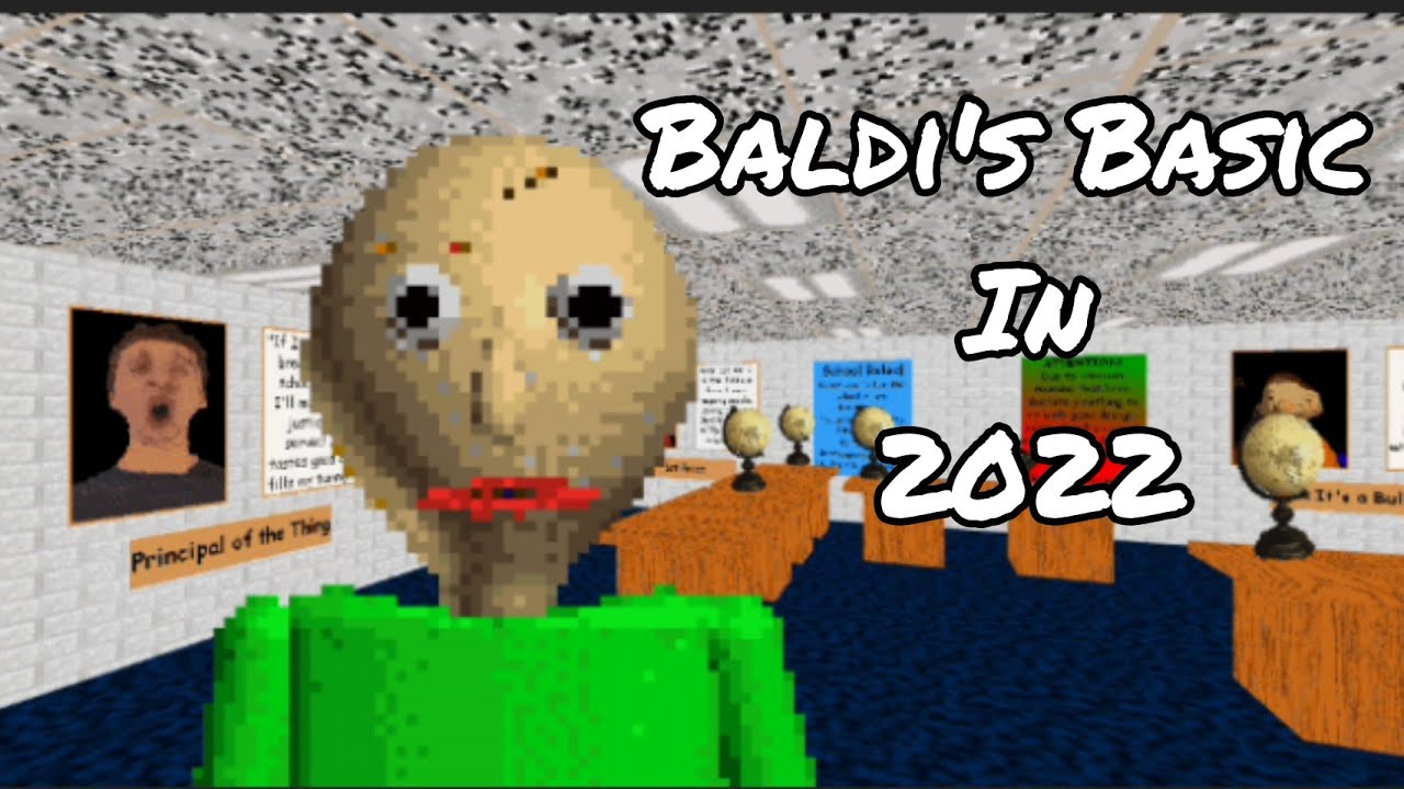 Baldi's Basic in 2022!!! - YouTube