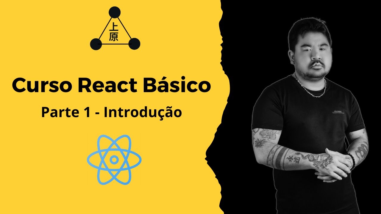 Curso React Básico - Parte 1 - Introdução - YouTube