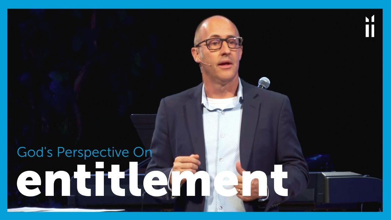 God's Perspective On Entitlement | Pastor Rob Haslett - YouTube