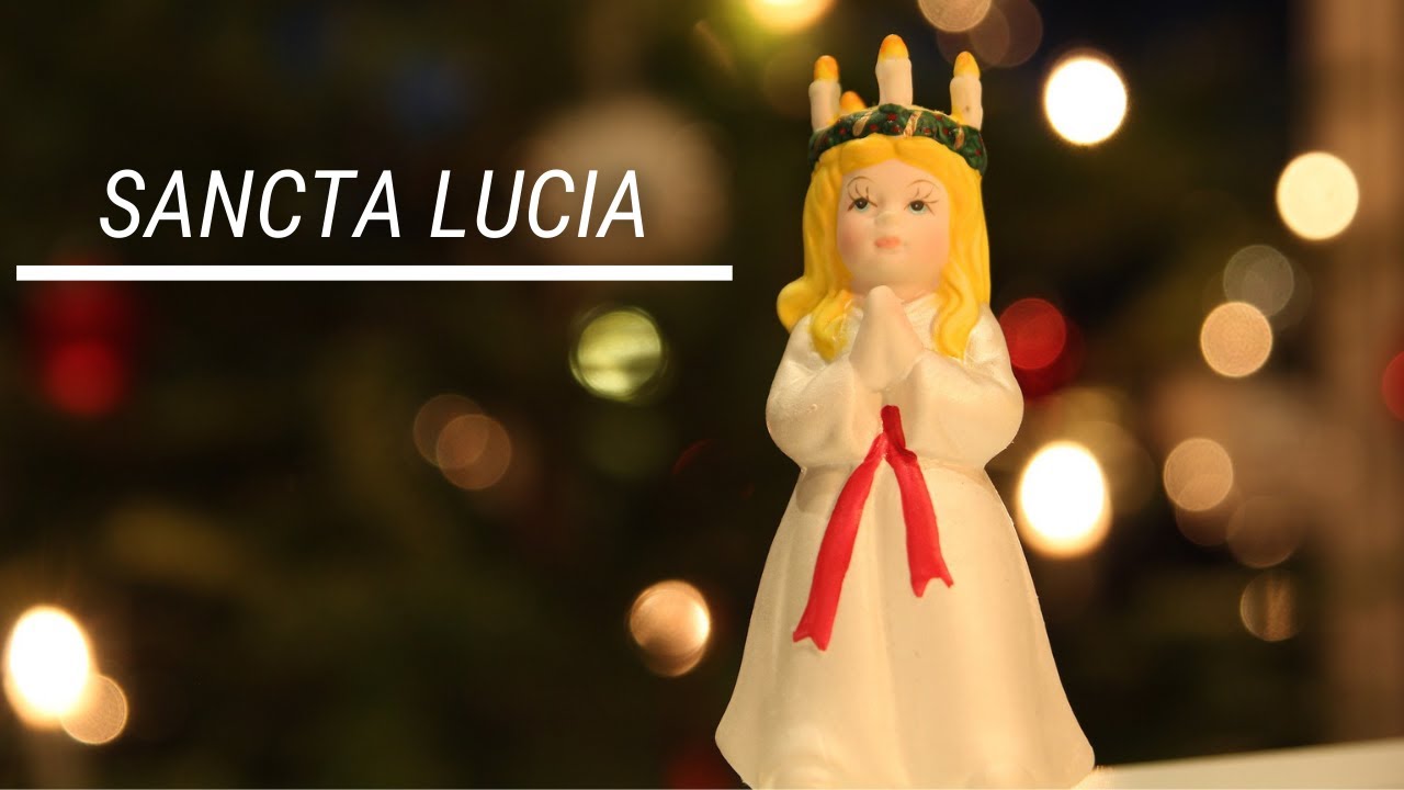 Sancta Lucia (Sankta Lucia) | Svensk luciasång med originaltext | Sång ...