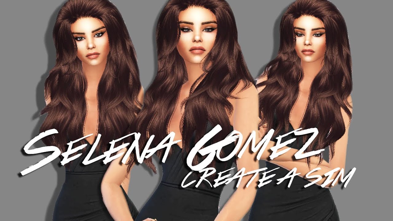 The Sims 4: Selena | Celebrity Create A Sim - YouTube