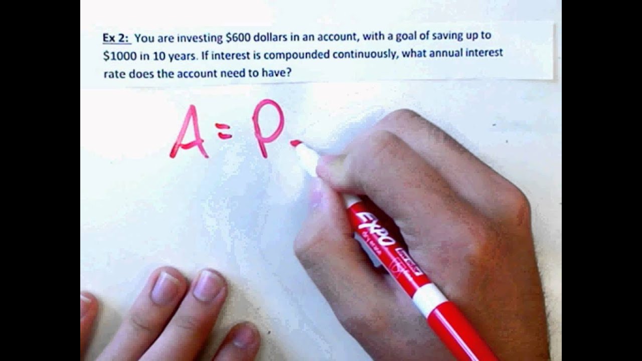 PC Obj 7.4 - Calculate Interest Compounded Continuously (A=Pe^rt) - YouTube