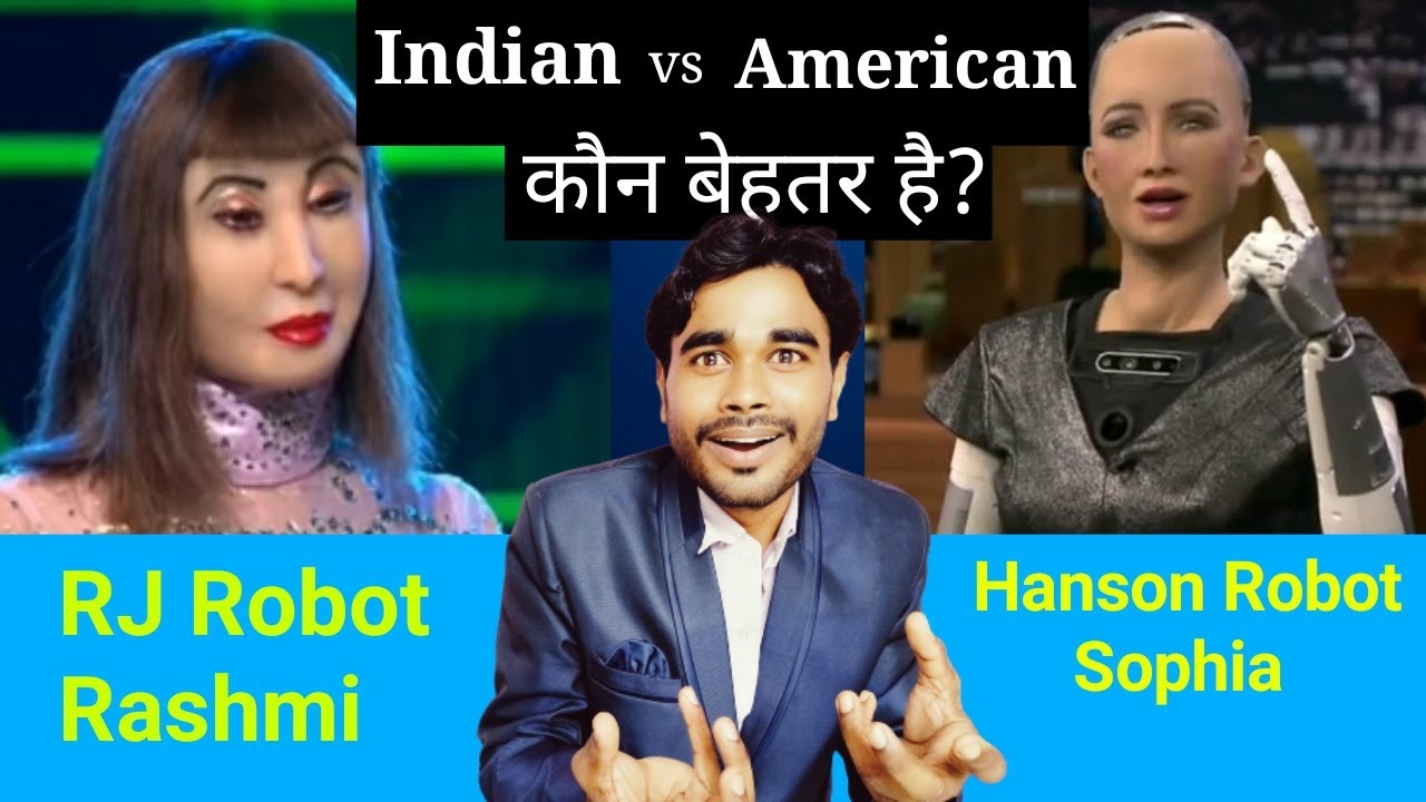 Robot Rashmi vs Robot Sophia | Who is better Rashmi vs Sophia? | कौन ...