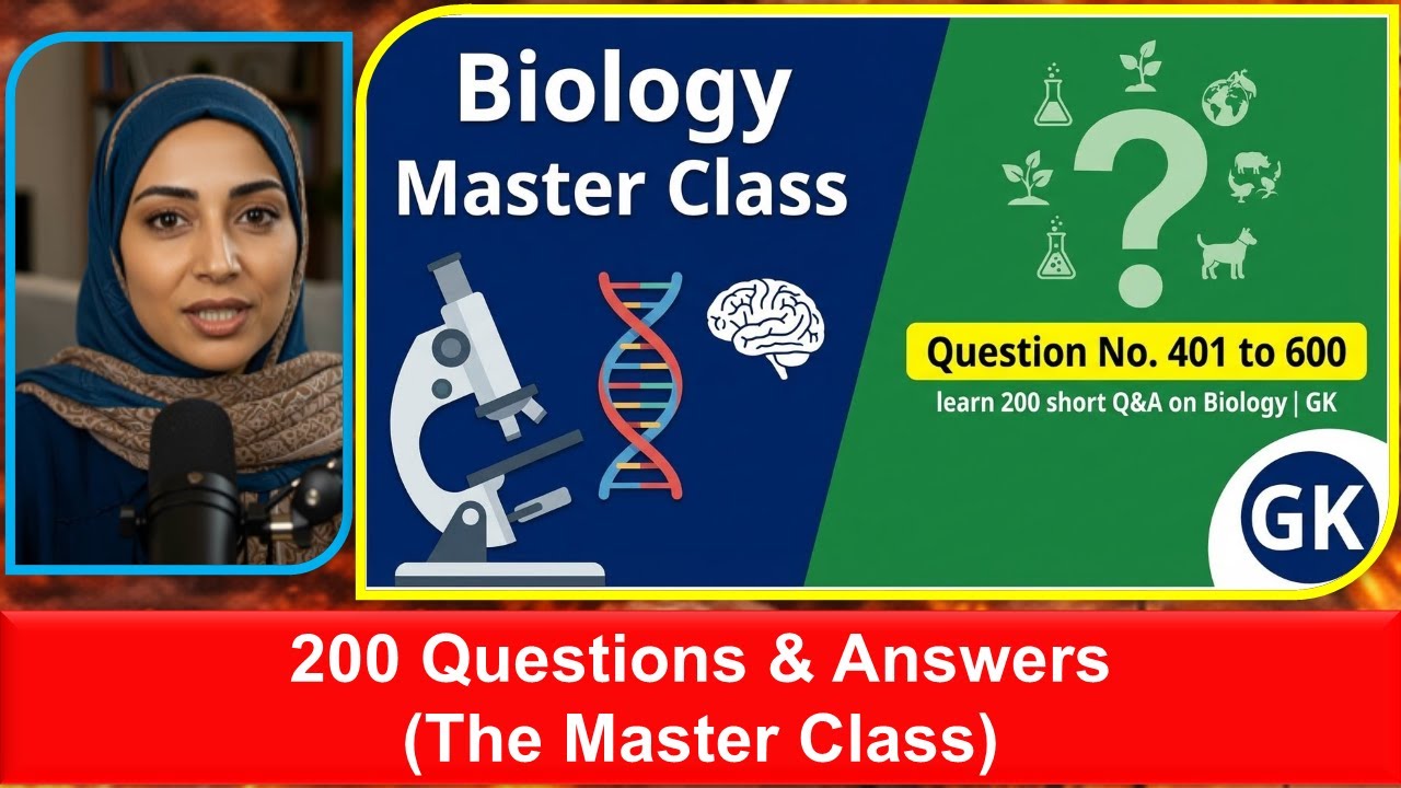 Biology Master Class | Question No. 401 to 600 | learn 200 short Q&A on ...