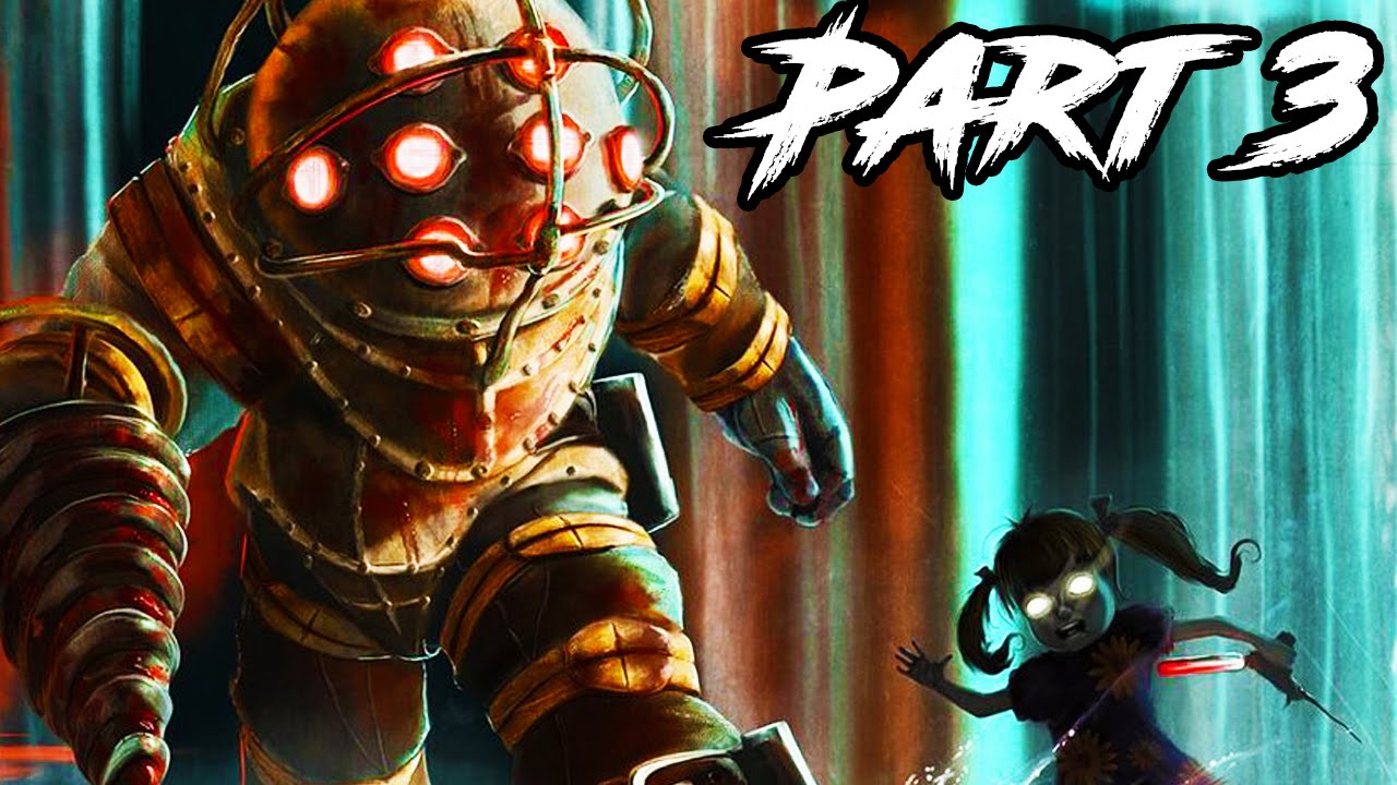 Bioshock The Collection Gameplay Walkthrough Part 3 - REMASTERED FULL ...
