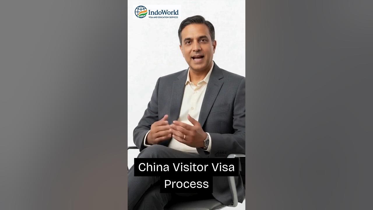 China Visitor / Tourist Visa Process for Indians | Documents, Fee ...
