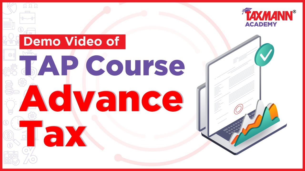 Demo Video of TAP Course | Advance Tax | Taxmann Academy - YouTube