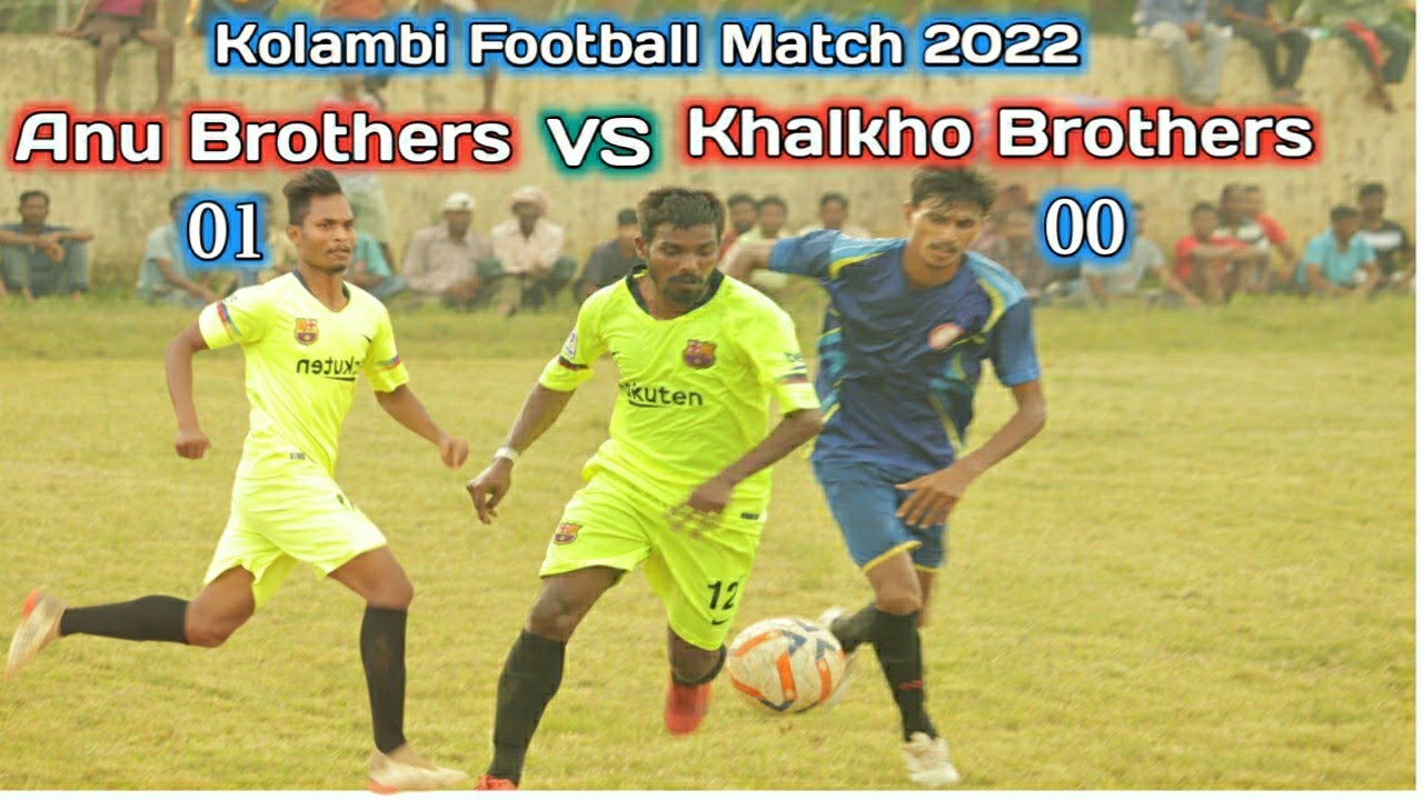 Anu Brothers Vs Khalkha Brothers |Colambi Football Match | Ranchi ...
