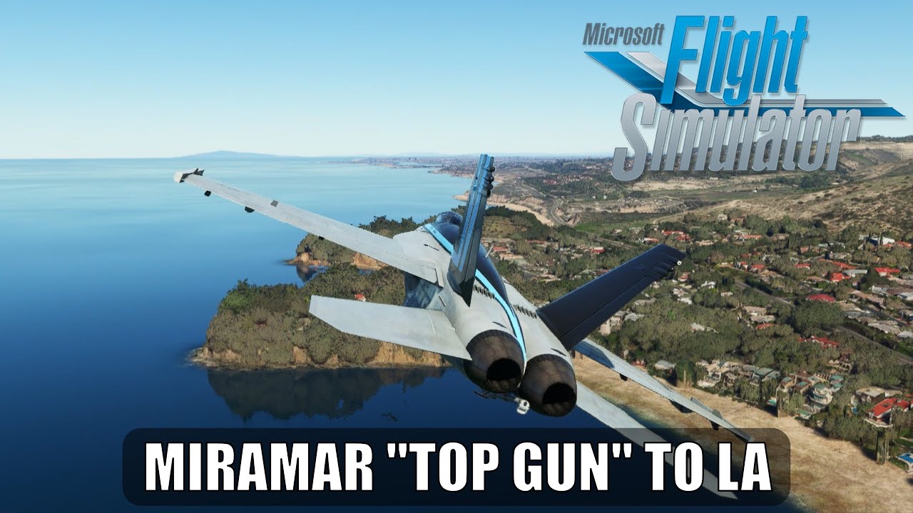 F/A-18 Miramar "Top Gun" To Los Angeles Low Altitude Coast Flight ...