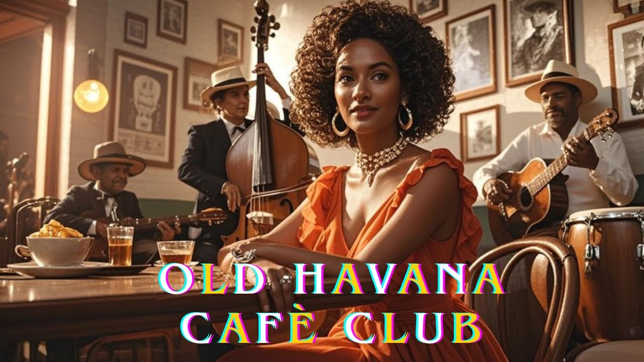 Son Cubano Nights 🌙 Havana Soul, Cha-Cha & Vintage Latin Jazz Vibes ...