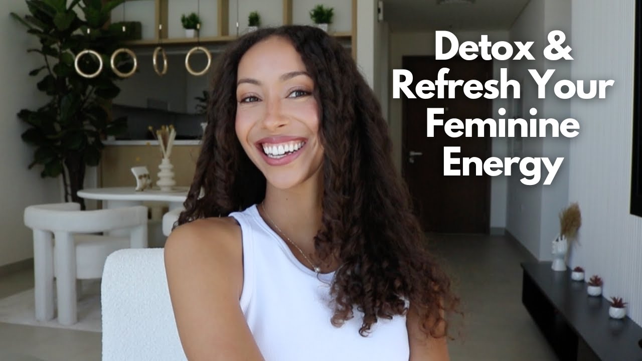 Feminine Energy Refresh & Detox - YouTube