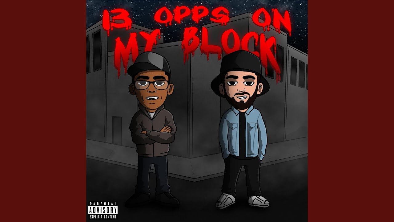 13 Opps On My Block (feat. Radahi) - YouTube