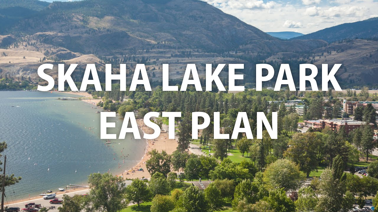 Skaha Lake Park East Plan - YouTube
