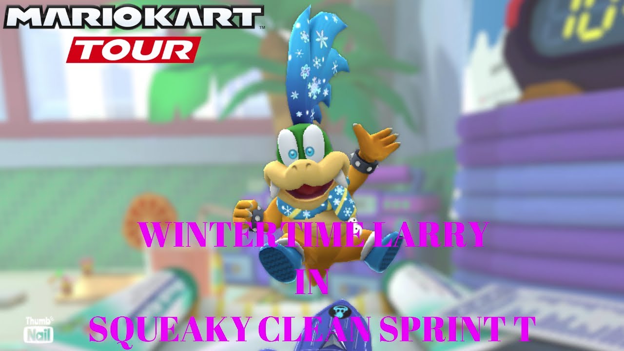 Mario Kart Tour - Wintertime Larry in Squeaky Clean Sprint T - YouTube