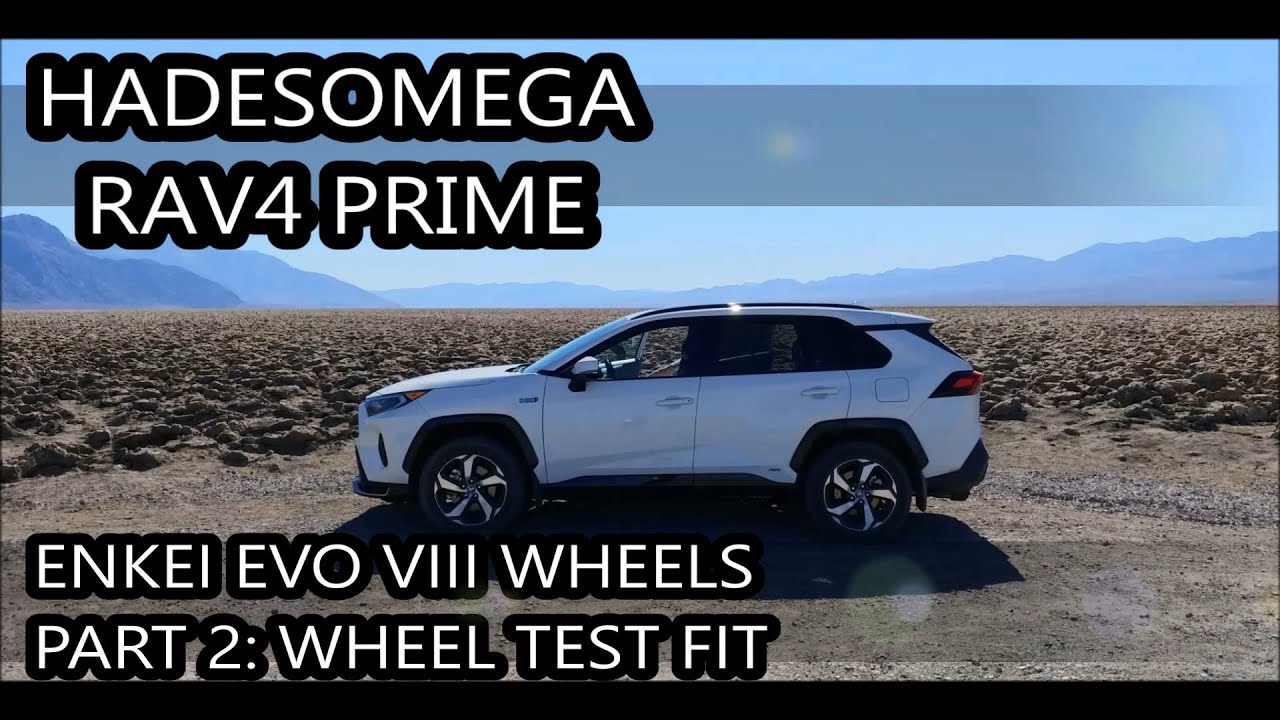HadesOmega's Rav4 Prime Enkei EVOVIII Wheels VLOG Part 2: Wheel Test ...