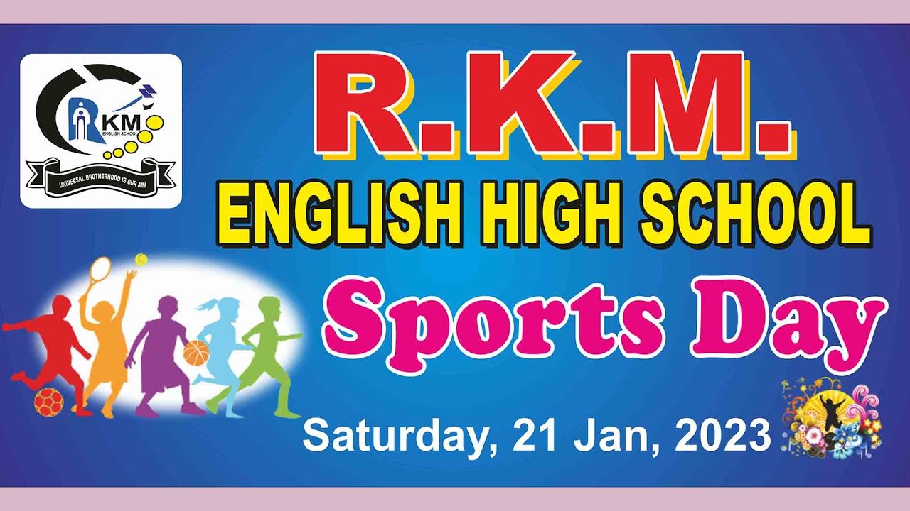 RKM ENGLISH HIGH SCHOOL || SPORTS DAY || 21ST JANUARY 2023 || BAGWADA ...