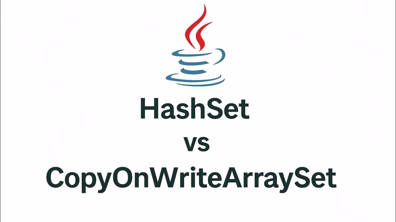 HashSet vs CopyOnWriteArraySet in Java | Last-Minute Java Interview Guide - YouTube