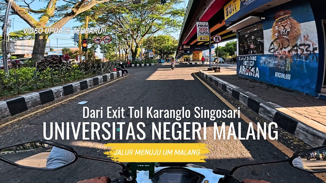 Jalur UNIVERSITAS NEGERI MALANG ( UM Malang ) Via Karanglo Exit Tol ...