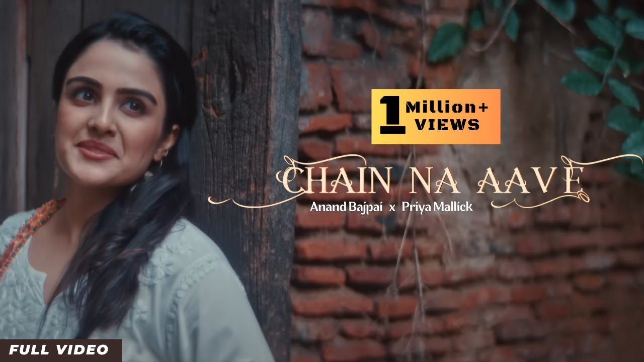 Chain Na Aave (Official Video) | Aanand Bajpai | Priya Mallick | Vishal ...