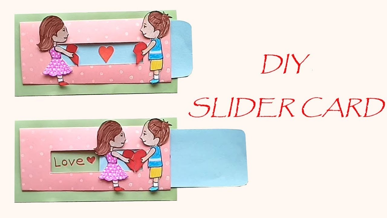 DIY love slider Card / how to make love card - YouTube