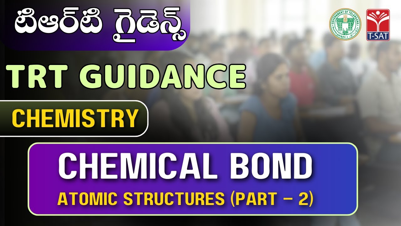TRT - SA || CHEMISTRY - CHEMICAL BOND (ATOMIC STRUCTURES - 2) - YouTube