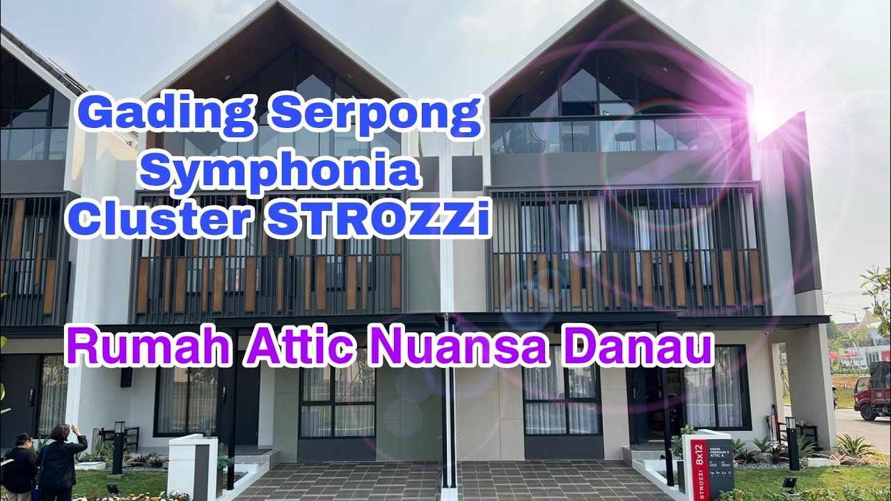 NEW CLUSTER STROZZi @ SYMPHONIA SUMMARECON GADING SERPONG - YouTube