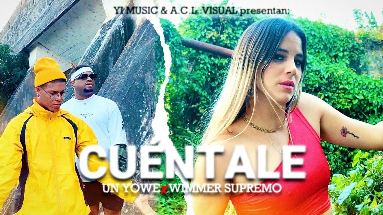 CUÉNTALE Un Yowe Wimmer Supremo (YI MUSIC_A.C.L. VISUAL) #lbma - YouTube