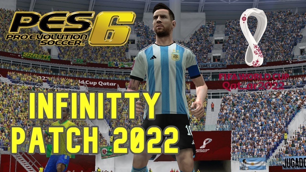 TUTORIAL COMO INSTALAR EL INFINITTY PATCH 2022-2023 | PARA PES 6 - YouTube