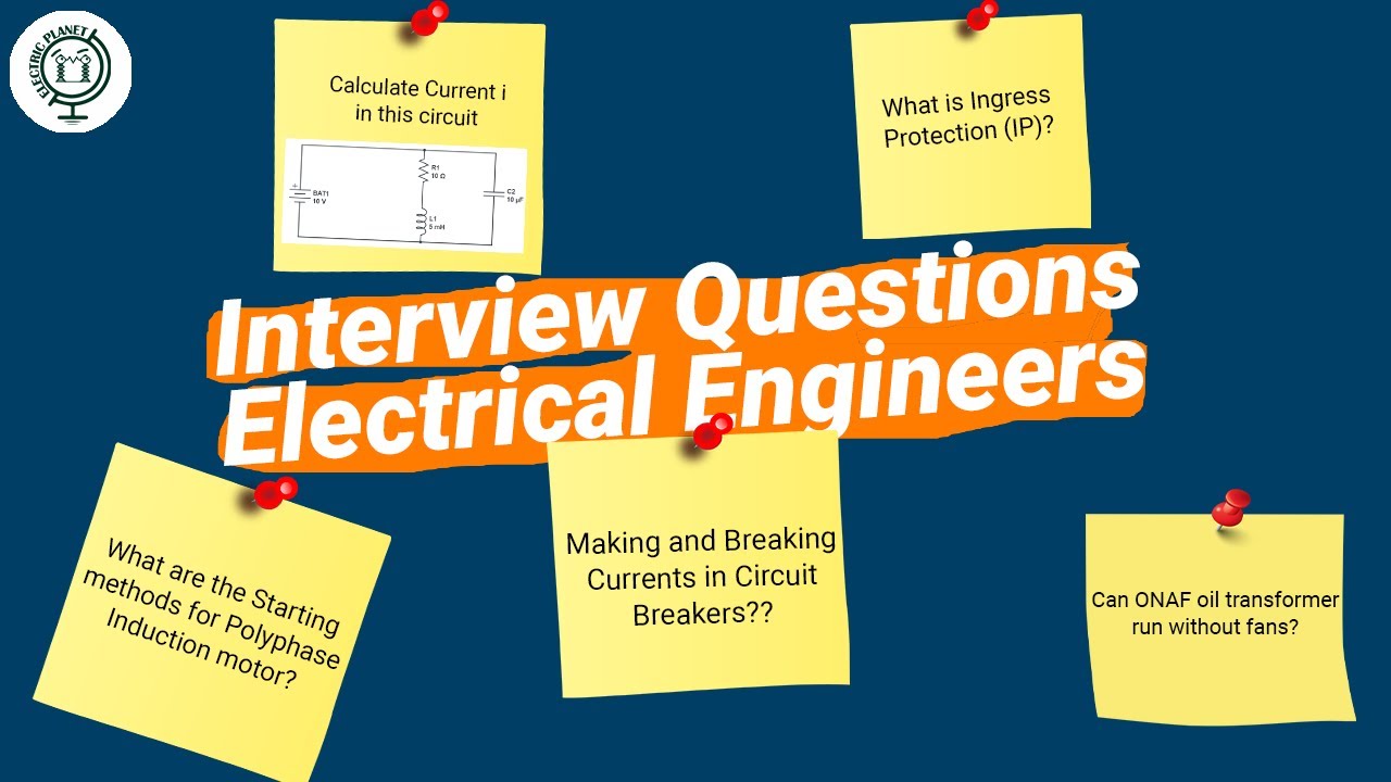 The most asked interview questions for Electrical Engineers | Part 1 ...
