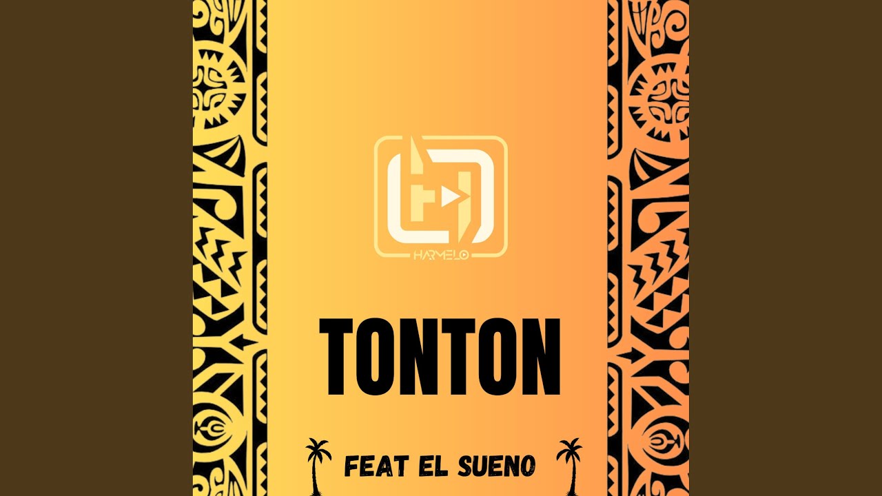 Tonton (feat. El Sueno) - YouTube