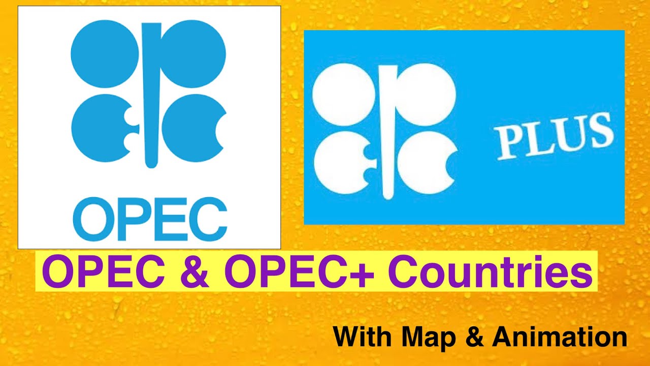 OPEC & OPEC plus Countries || Difference between OPEC & OPEC+Countries# ...