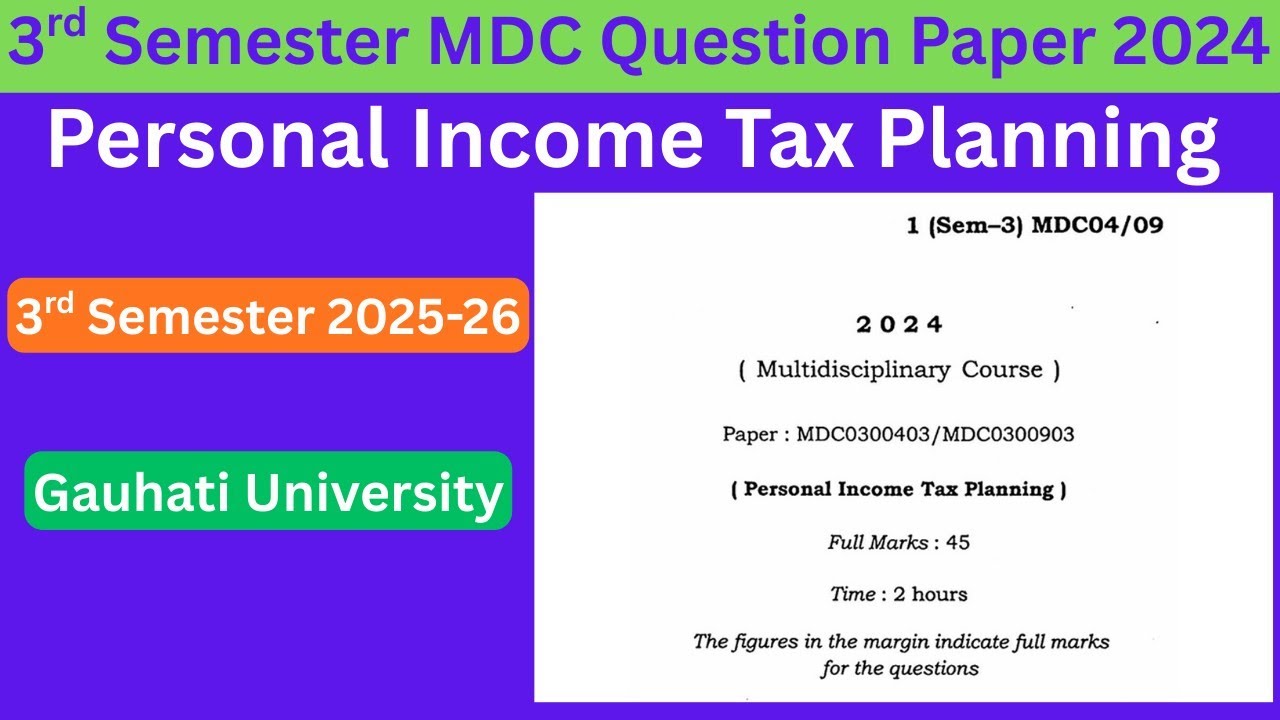 3rd semester MDC question paper | personal income tax planning ...