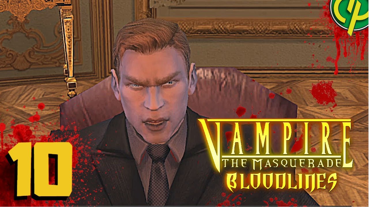 Let's Play Vampire: The Masquerade Bloodlines - Sebastian LaCroix ...