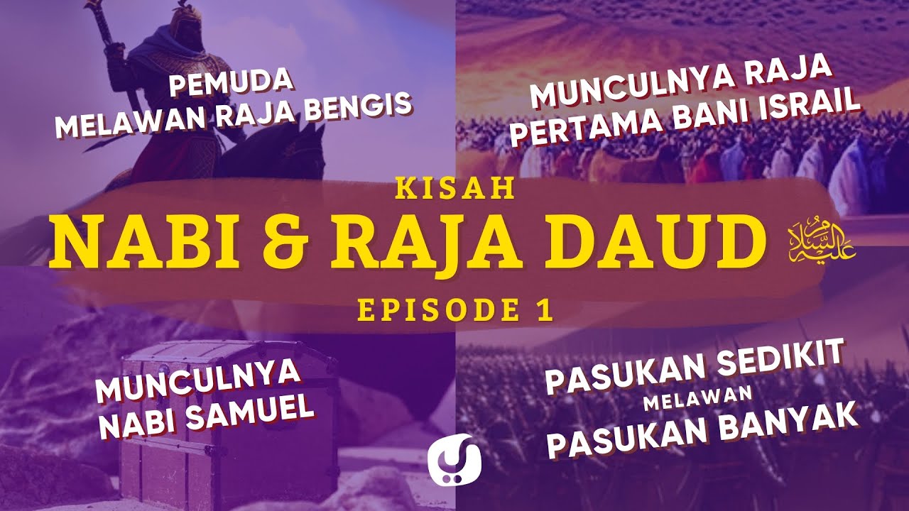 Kisah Nabi Daud Eps. 1 (Munculnya Nabi Samuel dan Pertarungan Nabi Daud vs Jalut) - Epic Story ...
