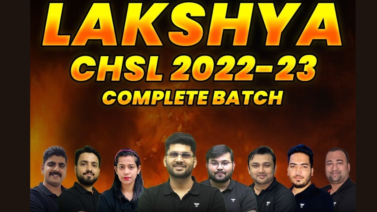 Lakshay CHSL 2022-2023 Batch Orientation Session - YouTube