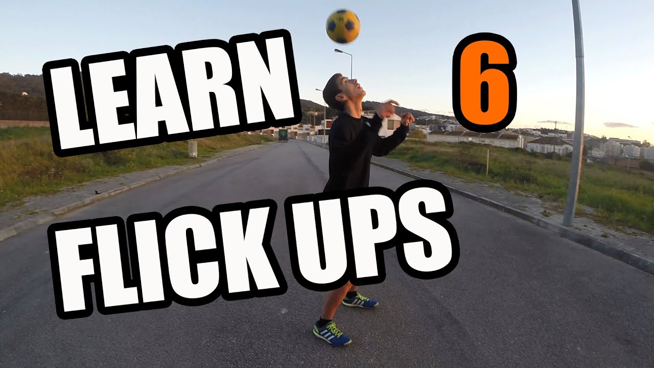 Learn 6 Flick Ups - Tutorial Football/Soccer Skills | FreeKicksPT - YouTube