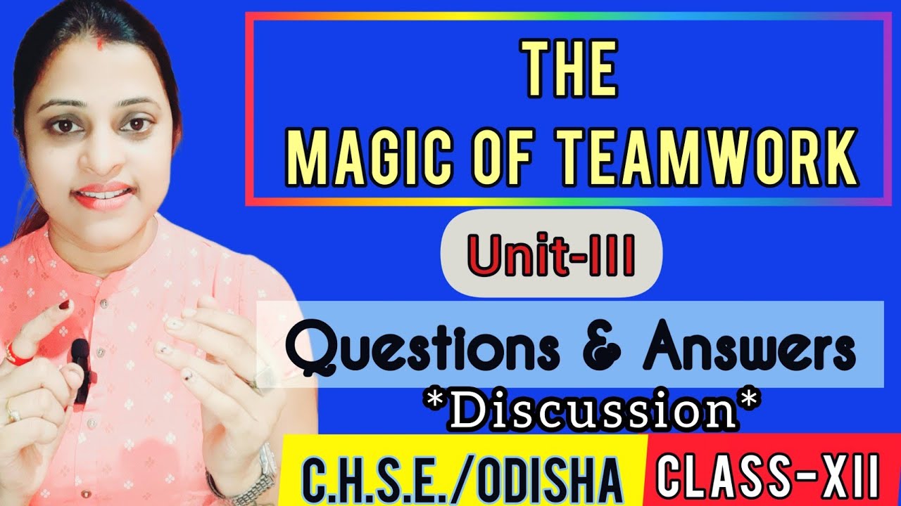 The Magic of Teamwork||Unit-3||Questions & Answers||+2 2nd year English ...