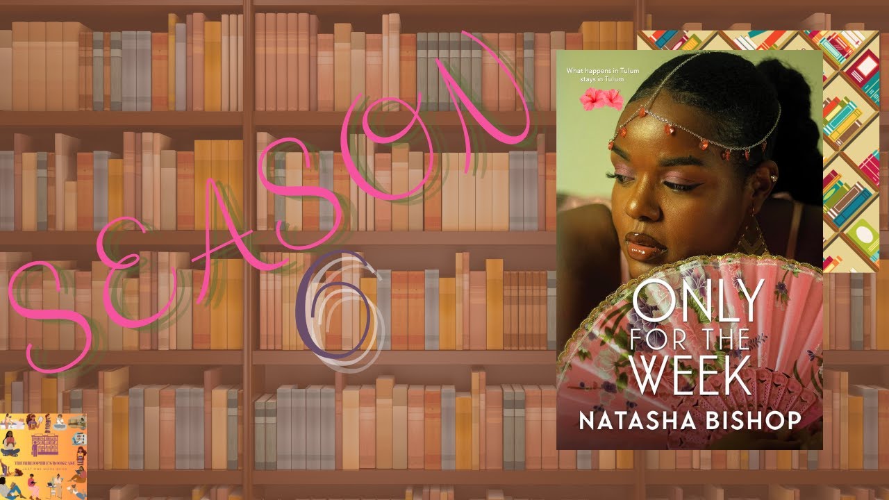 S6 E4 | The Bibliophile's Bookcase | Only For The Week | Natasha Bishop ...