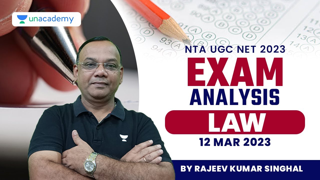 Exam Analysis NTA UGC NET 2023 Law | Rajeev Singhal | Unacademy - YouTube