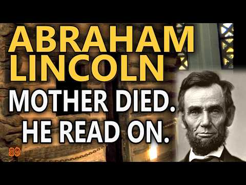 Abraham Lincoln: How Seven Books Made Him