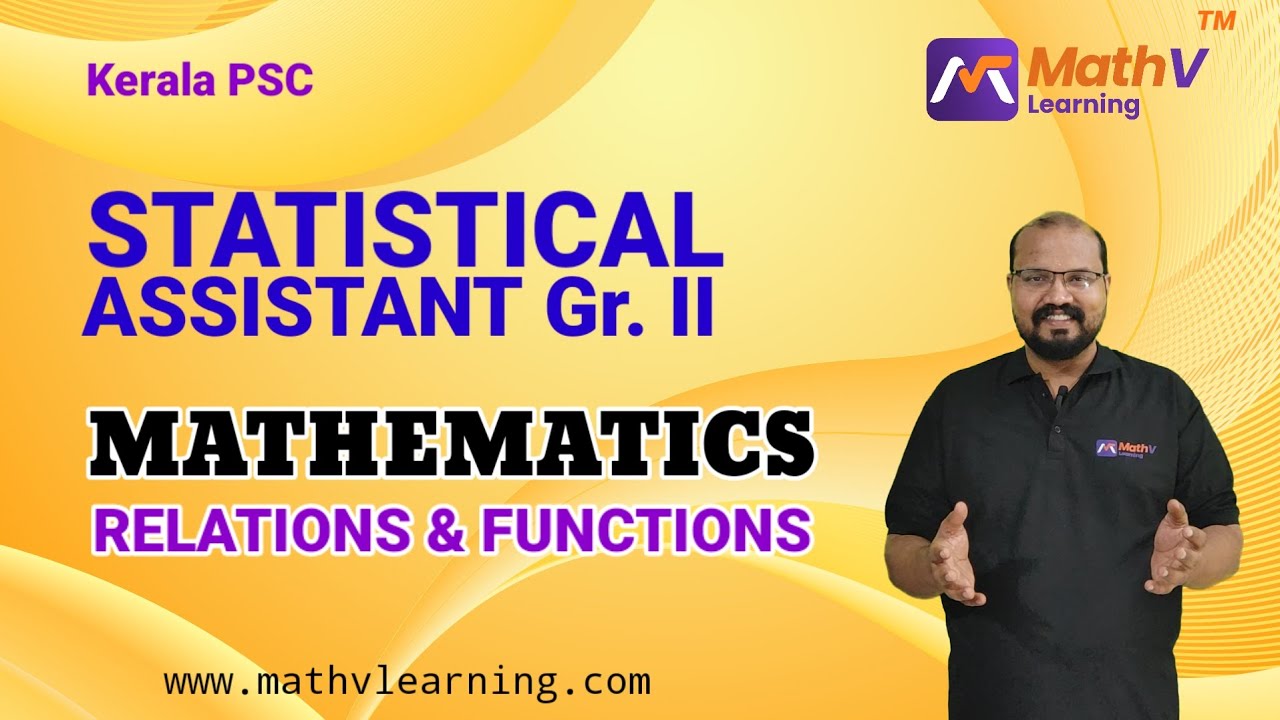 Statistical Assistant Gr. II | Mathematics | Relations & Functions | Kerala PSC | MathV Learning ...
