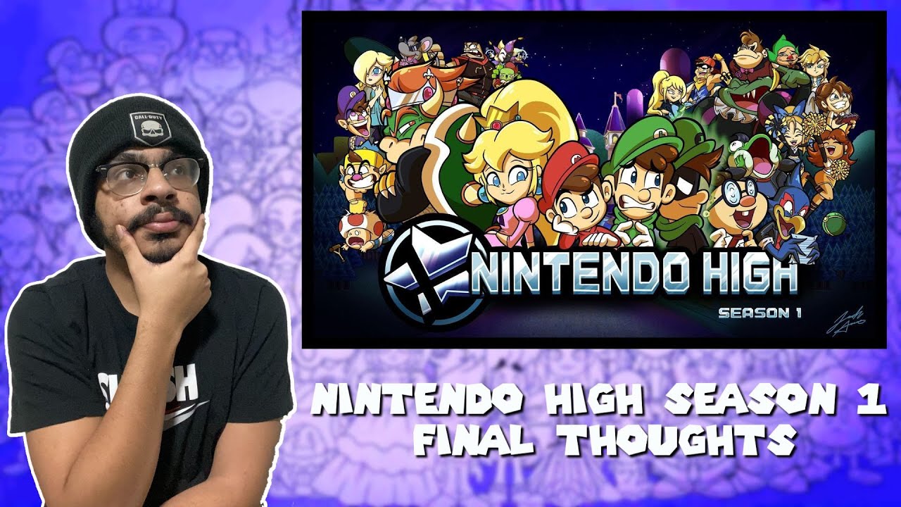 My Final Thoughts of Nintendo High Season 1 (Foozle) - YouTube