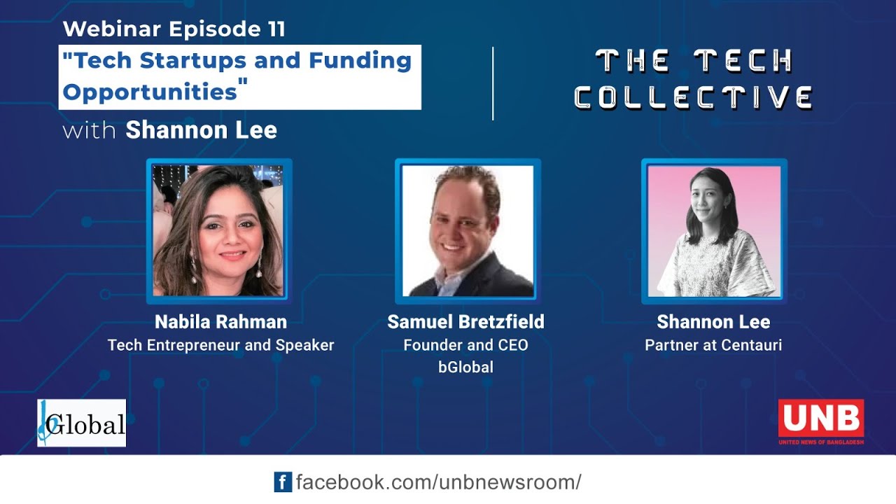 The Tech Collective | Episode 11: Tech Startups and Funding ...