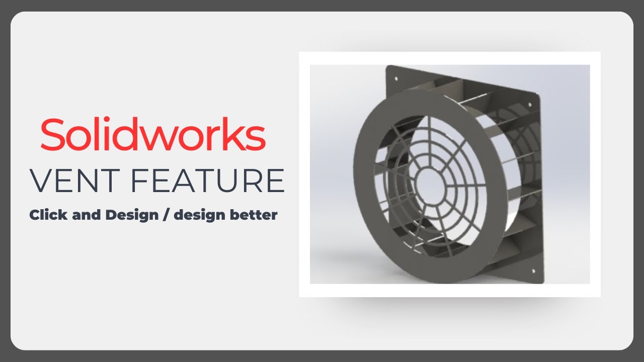 Solidworks Tool | Vent Feature | Easy Tutorial | English - YouTube