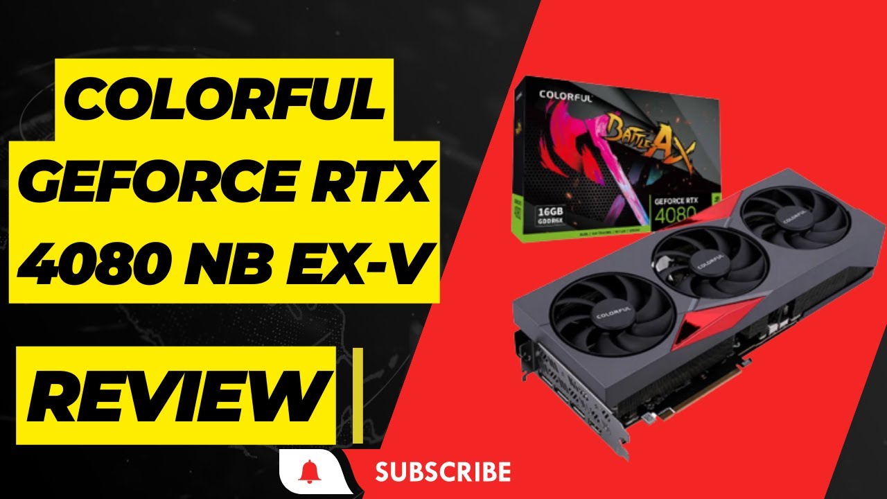 Colorful GeForce RTX 4080 NB EX-V: Unleash Your Visual Creativity ...