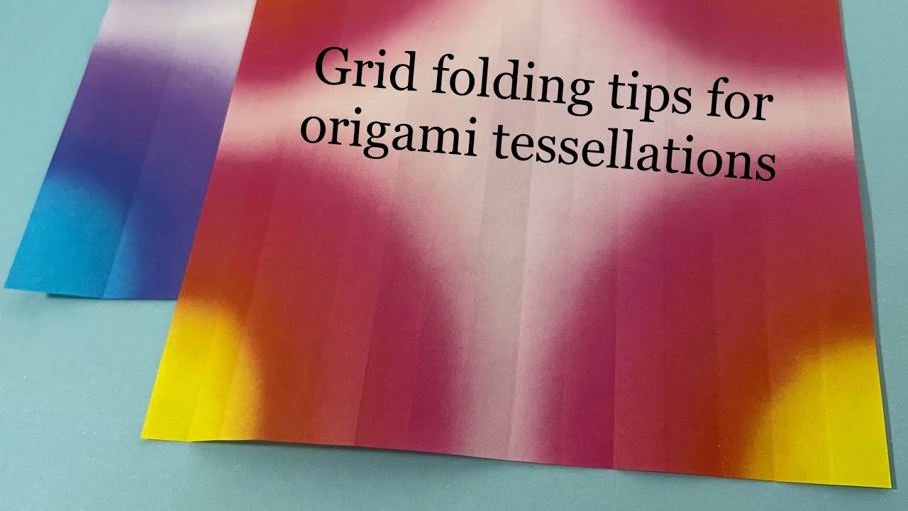 Origami Tessellations: Grid Folding Tips (part 1) - YouTube